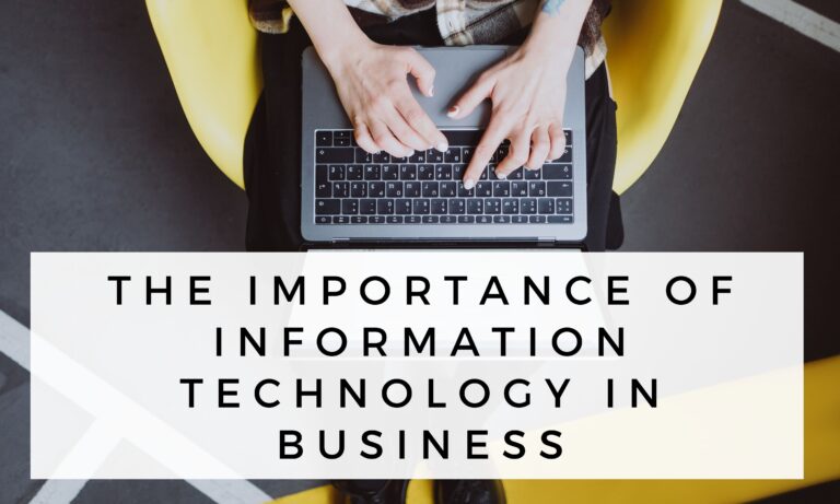 The Importance of Information Technology in Business - The SEO Pedia