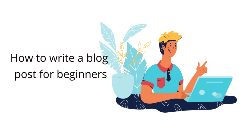 How to write a blog post for beginners in 2023