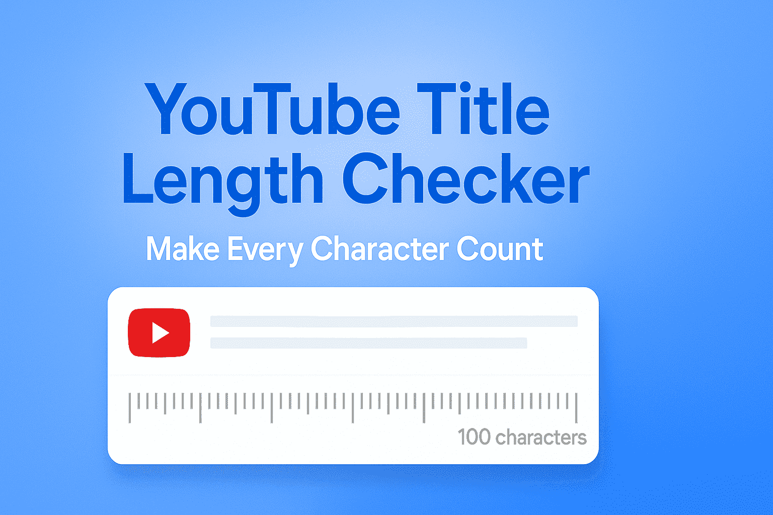 YouTube Title Length Checker - Best Character Limit Tool